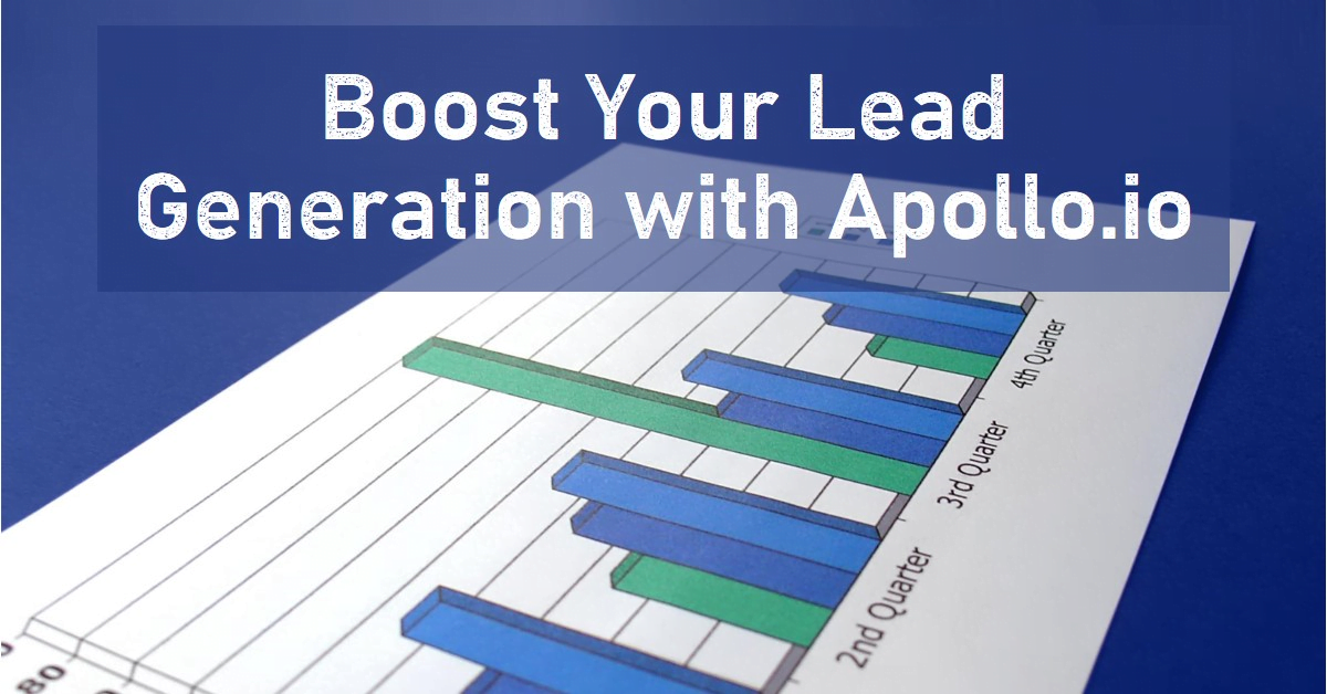 How I Use Apollo.io for Lead Generation: Detailed B2B Tutorial