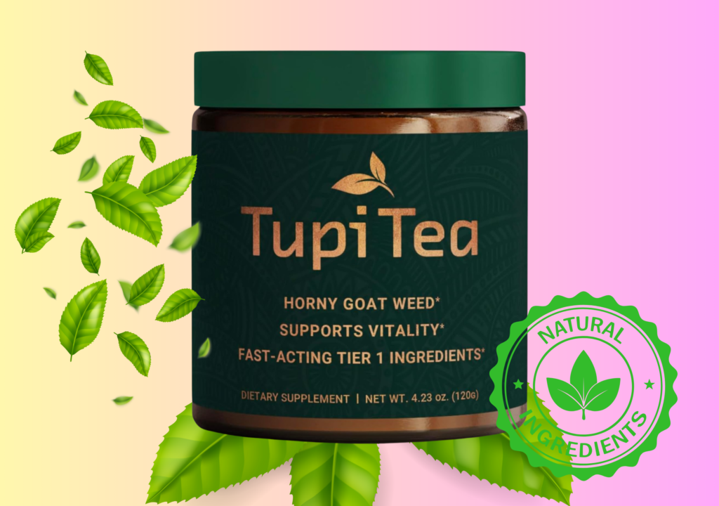 Tupi Tea Ingredients: real Benefits, Side Effects & Dosage